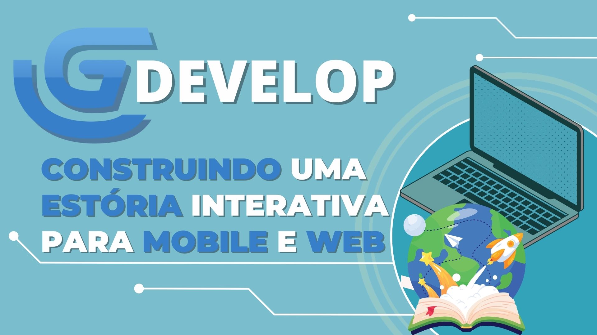 Construindo estórias interativas na Engine GDevelop - dfilitto