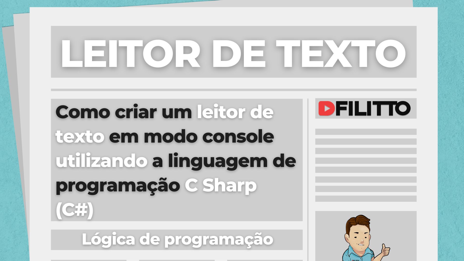 Construindo um Leitor de arquivo texto em modo console - dfilitto
