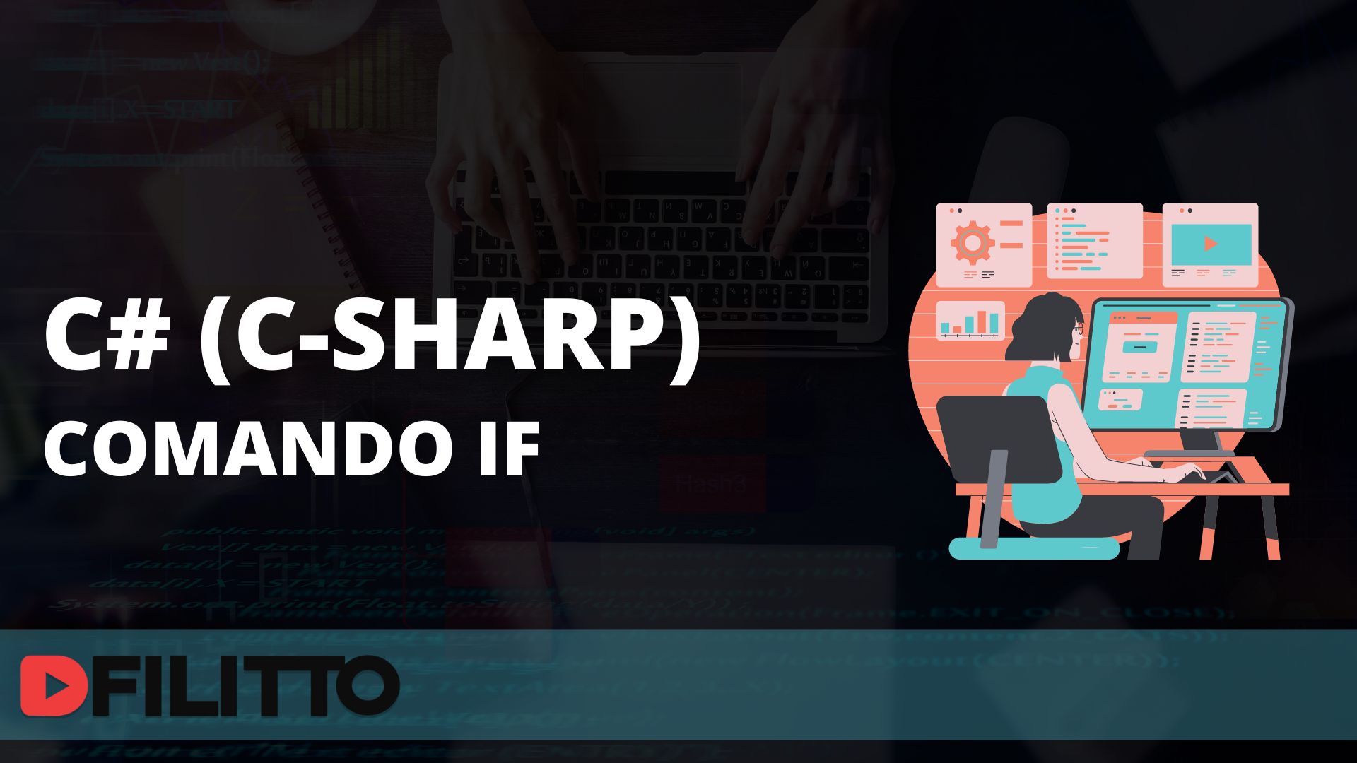 C# (C-Sharp) - Comando IF - dfilitto